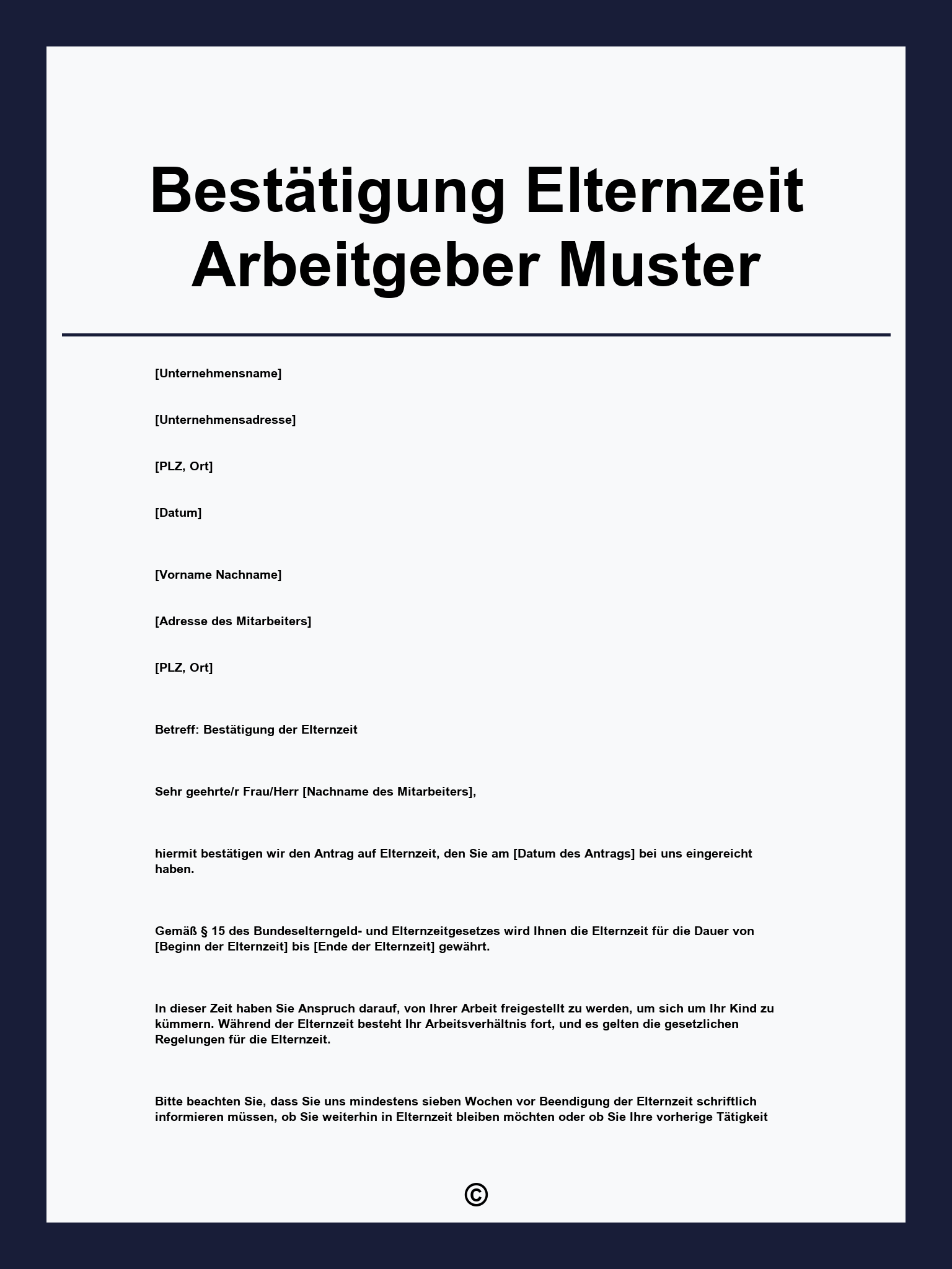 Bestätigung Elternzeit Arbeitgeber Muster